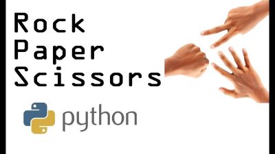 Tues/Thurs: Advanced Python Coding: "Create a Rock, Paper, Scissors ...