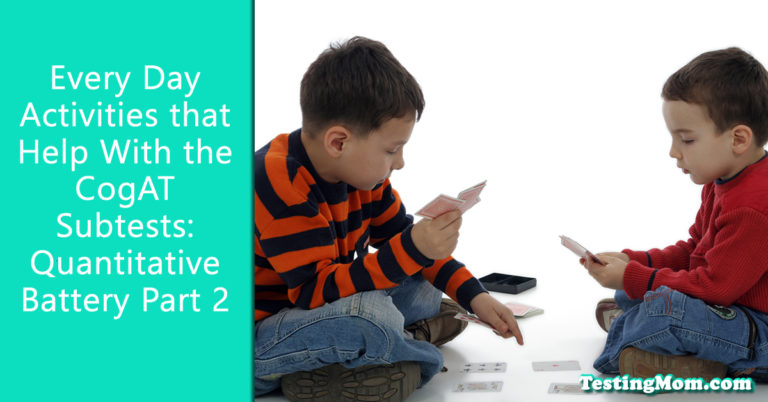 CogAT Quantitative Battery Activities for Kids & Parents TestingMom.com