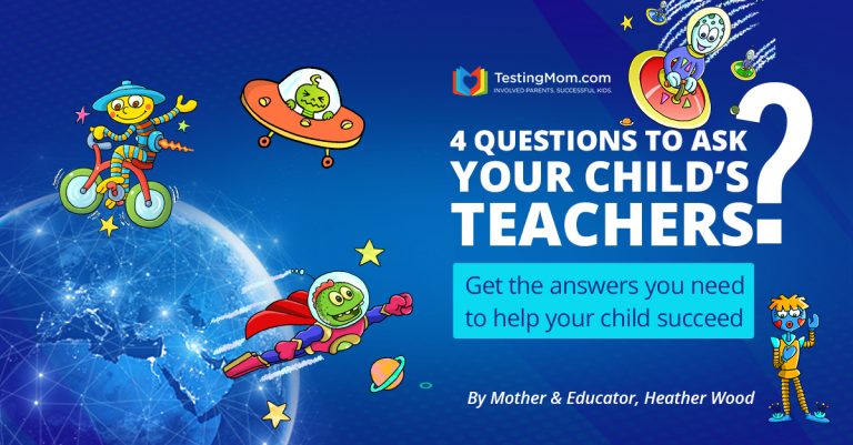 4 Questions to Ask Your Child’s Teachers: Get the answers you need to ...