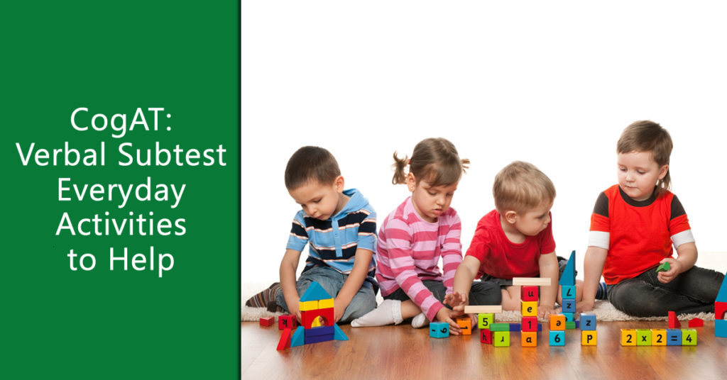 Verbal Cogat Practice: Everyday Activities to Help with the Verbal Subtest